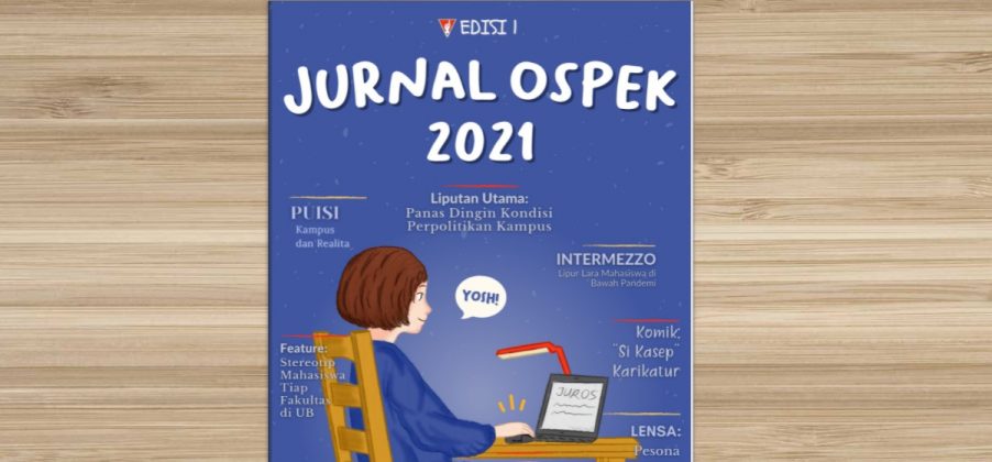 Jurnal Ospek Tahun 2021 Edisi 1 – KAVLING 10